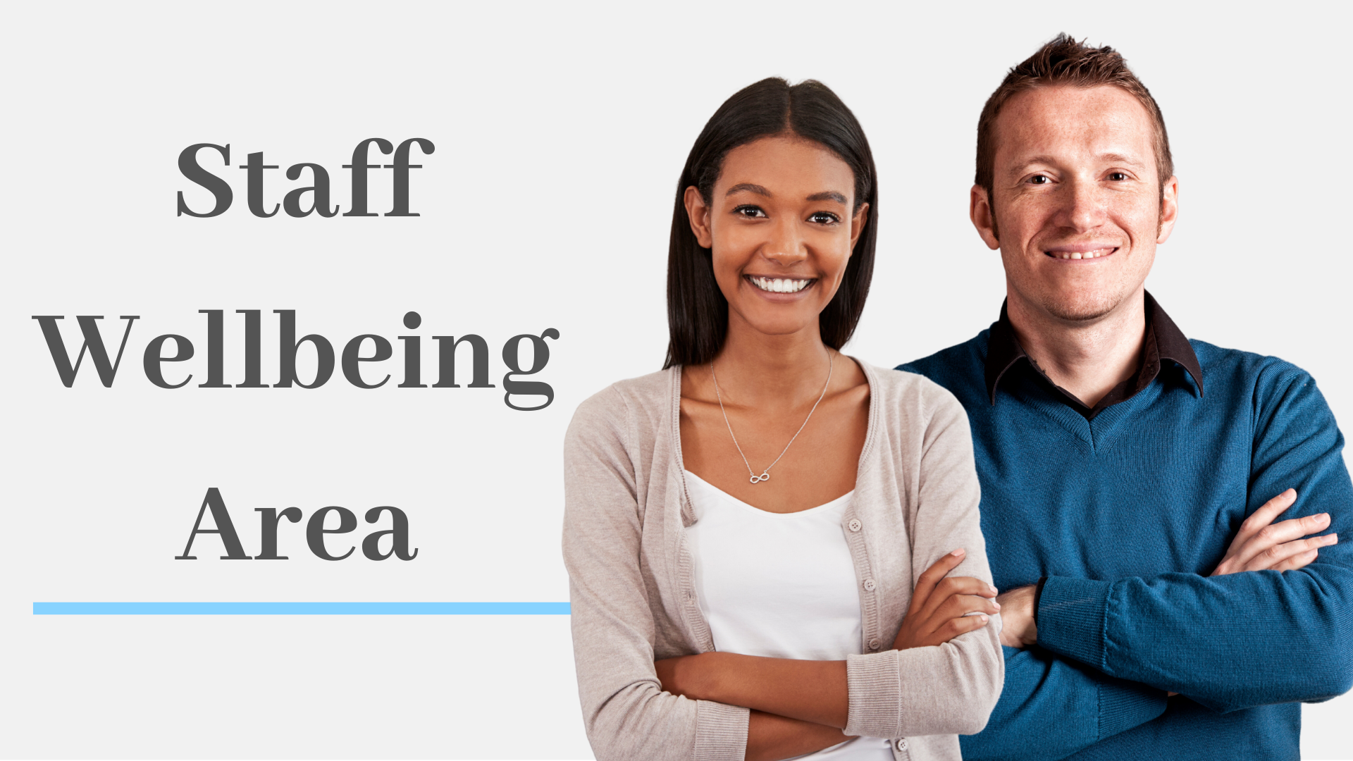 Staff Wellbeing Area